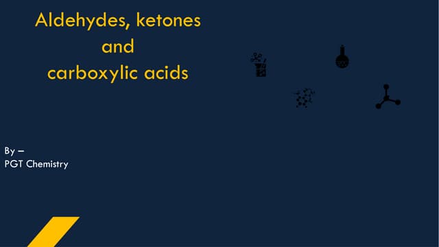Aldehyde and ketone | PPTX