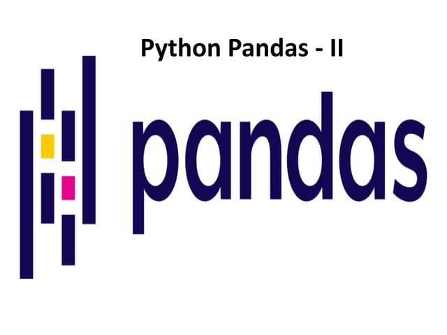 XII IP Ch 2 Python Pandas - II DataFrame.pdf XII IP Ch 2 Python Pandas - II DataFrame.pdf