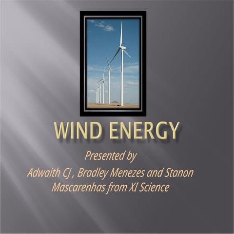 XIsci (Wind energy).pptxghsjsksksmsnjsksmsms | PPTX | Power and Energy Industry | Industries