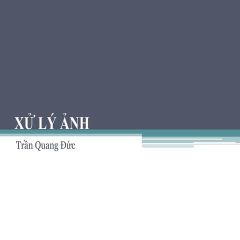 XLA Lecture_Nguyen Quan Duc_.pdf
