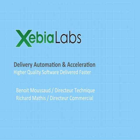 French Webinar XL Release Comment améliorer la coordination de vos ...