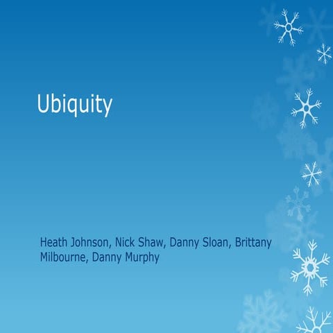 Ubiquity | PPTX