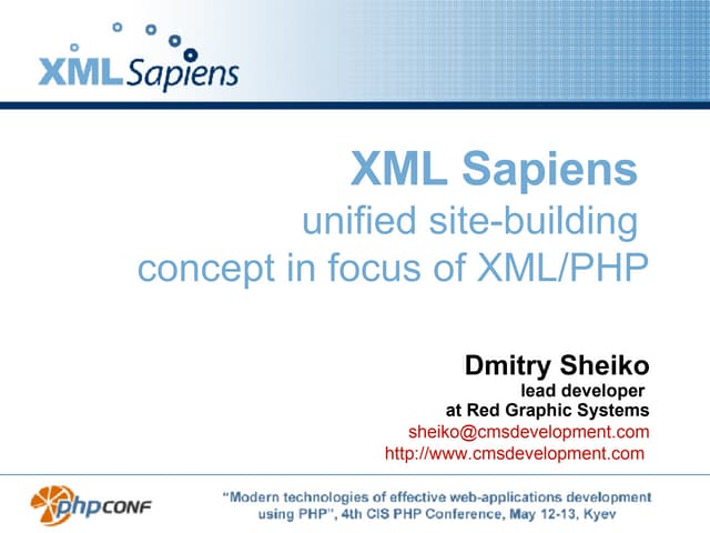 Xml Sapiens Unified Site Building Concept In Focus Of Xmlphp Ppt 0957