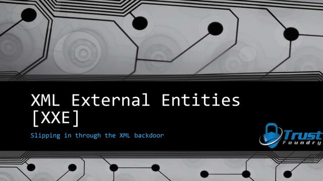 Xml External Entities Xxe Ppt 1217