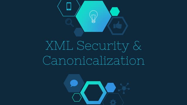 Xml Security Overview And Canonicalization Ppt
