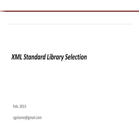 Xml standard library selection v1.0 2013 | PPT
