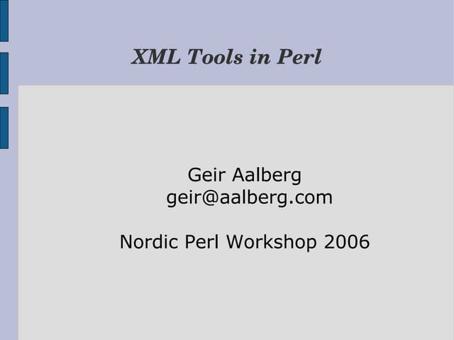 Xml Tools For Perl Ppt 4497