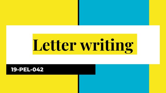 Letter and its types (letter writing) | PPTX