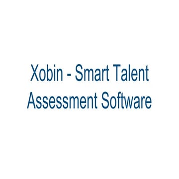 Xobin Assessment for Hiring Talents | PDF