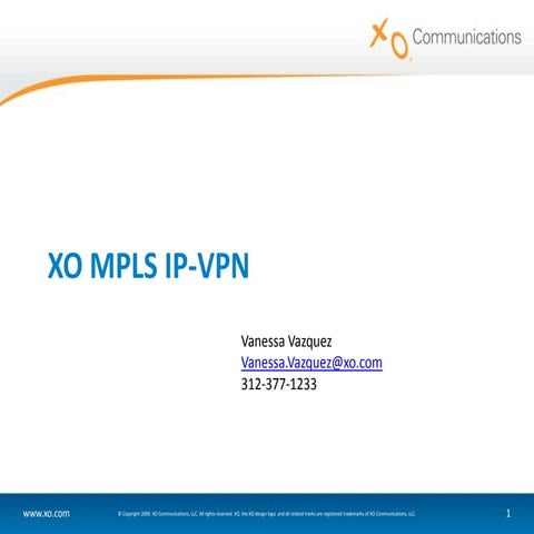 Xo mpls | PPTX | Computer Networking | Computing