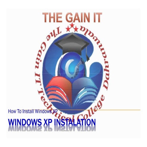 How to Install Windows XP Professional | PDF