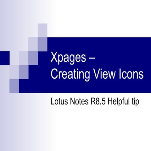Xpages–viewicons | PPT