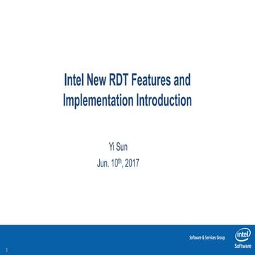 XPDDS17: Intel New QoS (RDT) Features Introduction - Yi Sun, Intel | PDF