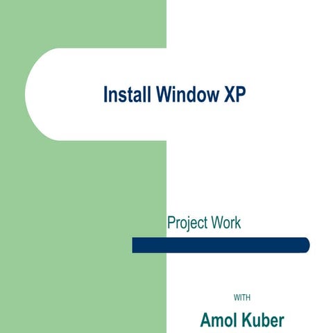 Xp Installation | PPT