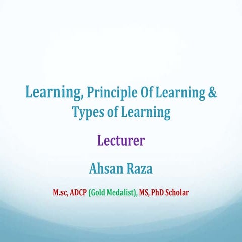 psychology_chapter_5_learning_and_its_principles.ppt