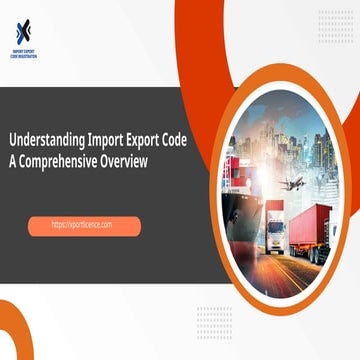 Understanding Import Export Code A Comprehensive Overview | PPTX