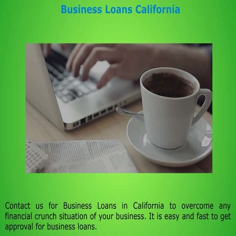 Business Loans California | PPTX