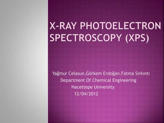 Xps (x ray photoelectron spectroscopy) | PDF | Chemistry | Science