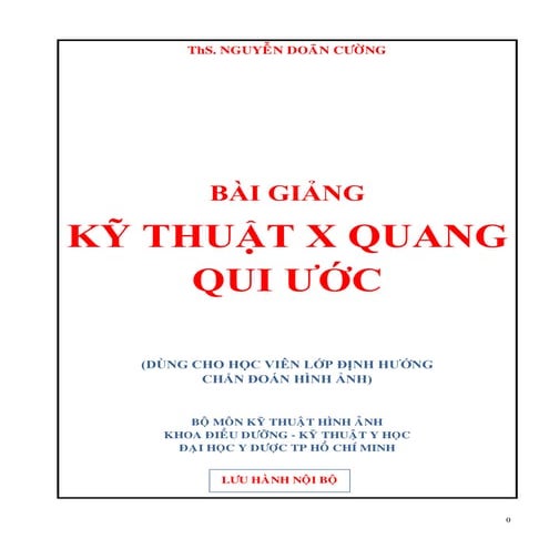 Xq ky thuat x quang quy uoc, nguyen doan cuong | PDF