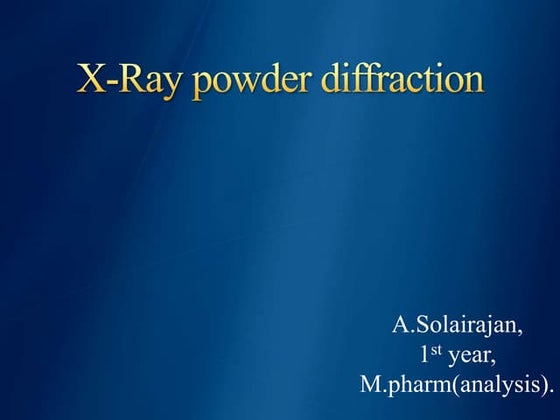 X Ray Powder Diffraction Ppt