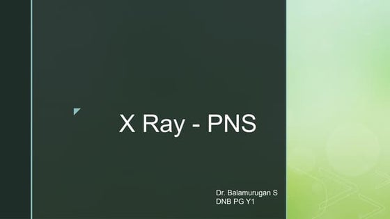 X-RAY PNS.pptx