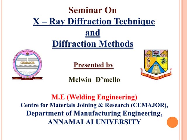 Xrd (X-ray Diffraction) presentation | PPTX