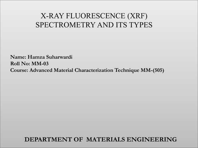 X ray fluorescence (X R F) | PPT