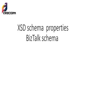 Xsd biztalk schema | PPT