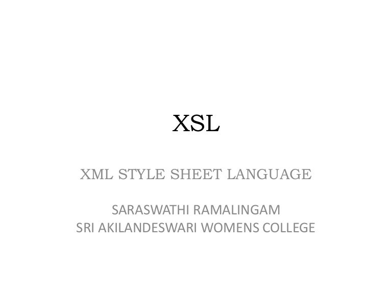 Xsl Xml Style Sheet