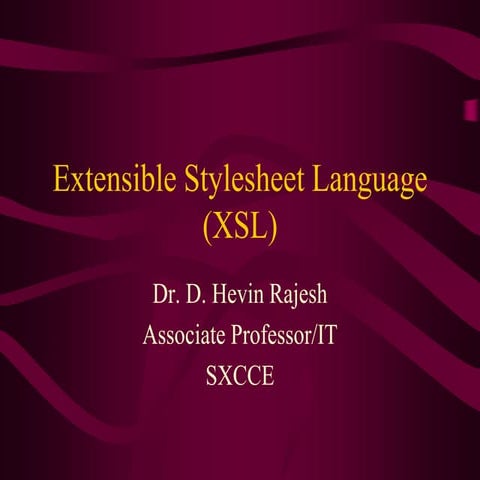 Xsl presentation | PPT
