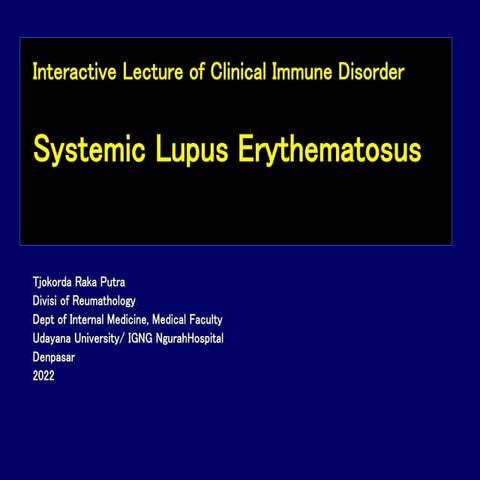 SYSTEMIC LUPUS ERITHEMATOSUS INTERACTIVE | PPT