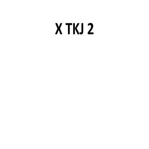 X TKJ 2.docx