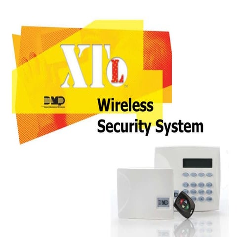 DMP XTL Security System Customer Version | PPTX