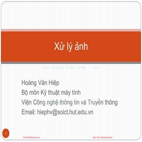 xu-ly-anh_hoang-van-hiep_hiephv---digital-image-processing---chapter-3 ...