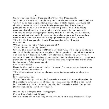 XU1Constructing Body ParagraphsThe PIE ParagraphAs soon as.docx