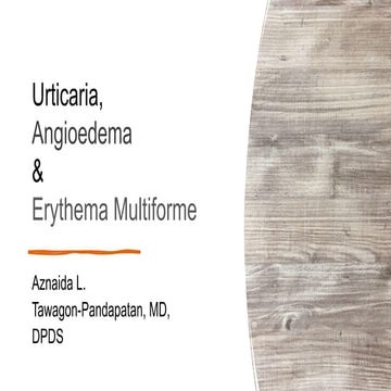 Dermatology Urticaria, Agioedema, Erythema Multiforme.pdf