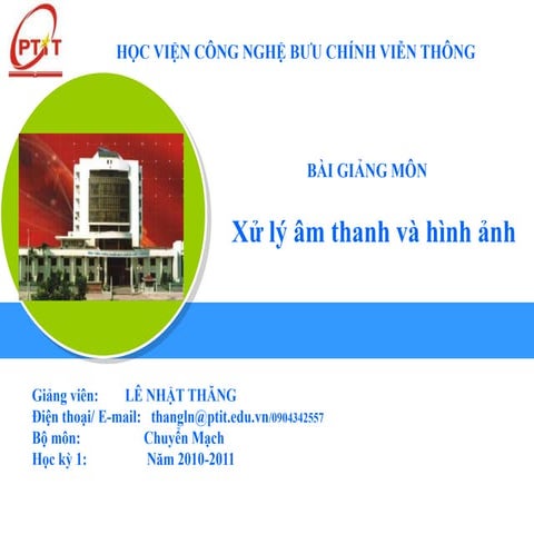 Xu ly tin hieu am thanh và hình ảnh giảng dạy slide | PPT