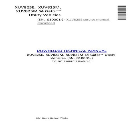 John Deere XUV825E, XUV825M, XUV825M S4 Vehicle Service Manual TM150019 ...