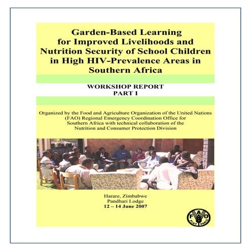 Garden-Based Learning for Improved Livelihoods and Nutrition Security ...