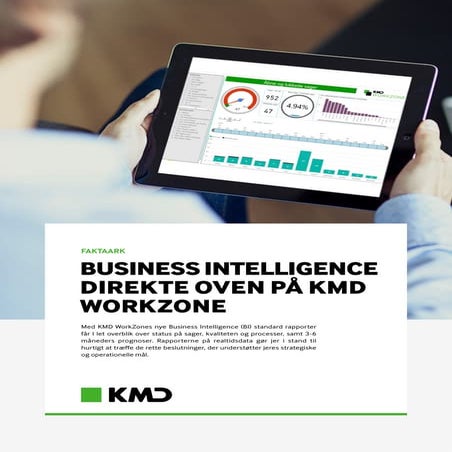 BUSINESS INTELLIGENCE DIREKTE OVEN PÅ KMD WORKZONE | PDF