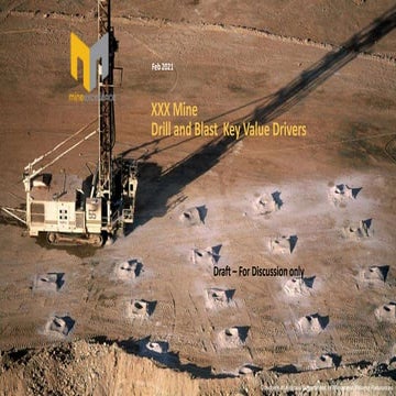 Mine drill and blast key value drivers v0.6 | PPTX