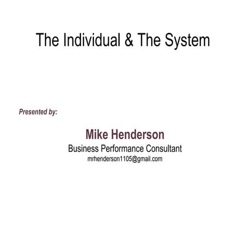 The Individual & The System | PPT