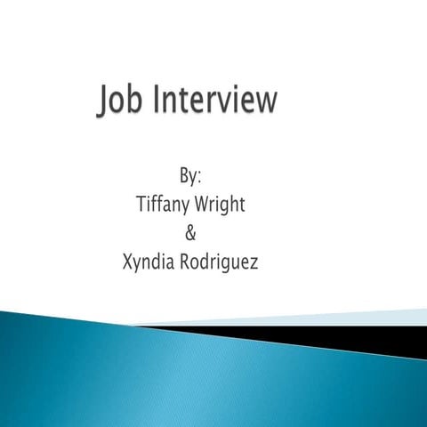 Xyndia & Tiffany Spanish Job Interview | PPTX