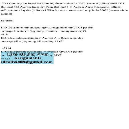 XYZ Company has issued the following financial data for 2007 Revenue ...