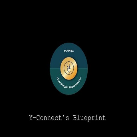 Y-Connect blueprint.pptx