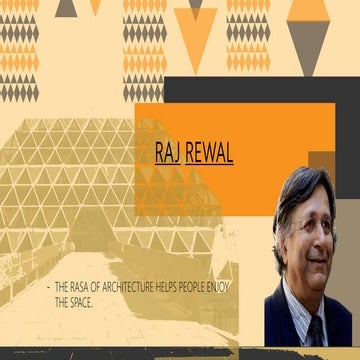 RAJ REWAL - ARCHITECTURAL WORKS | PPTX
