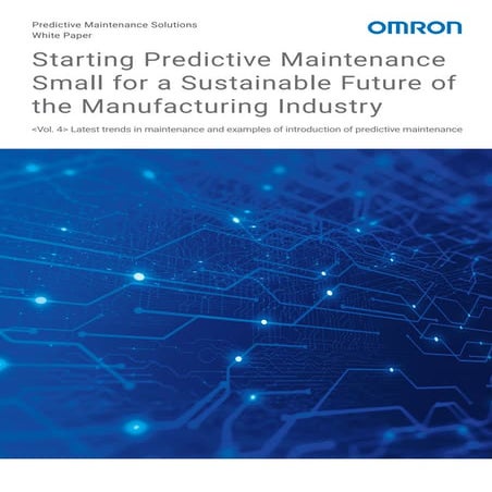 Beyond Predictive and Preventive Maintenance | PPTX