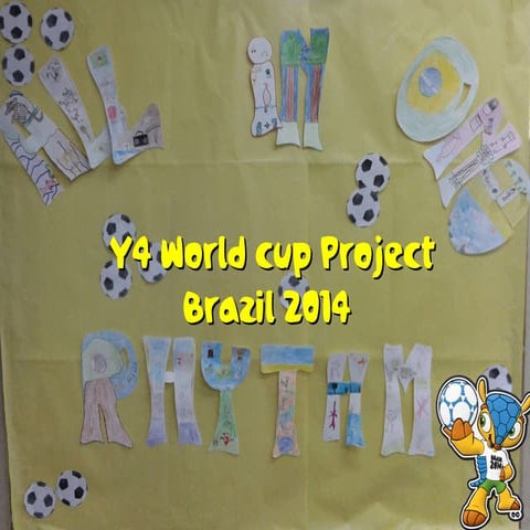 Y4 World Cup Project Brazil 2014 | PDF
