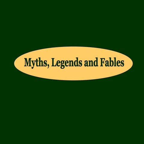 Y5.Myths, Legends and Fables.07.3408.ppt