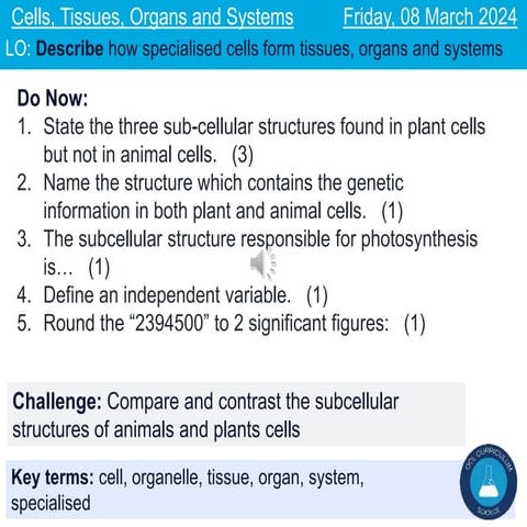 Y8_-_Term_6_Wk_2_Tuesday_-_Lesson_4_-_Science_-_Cells,_Tissues,_Organs ...